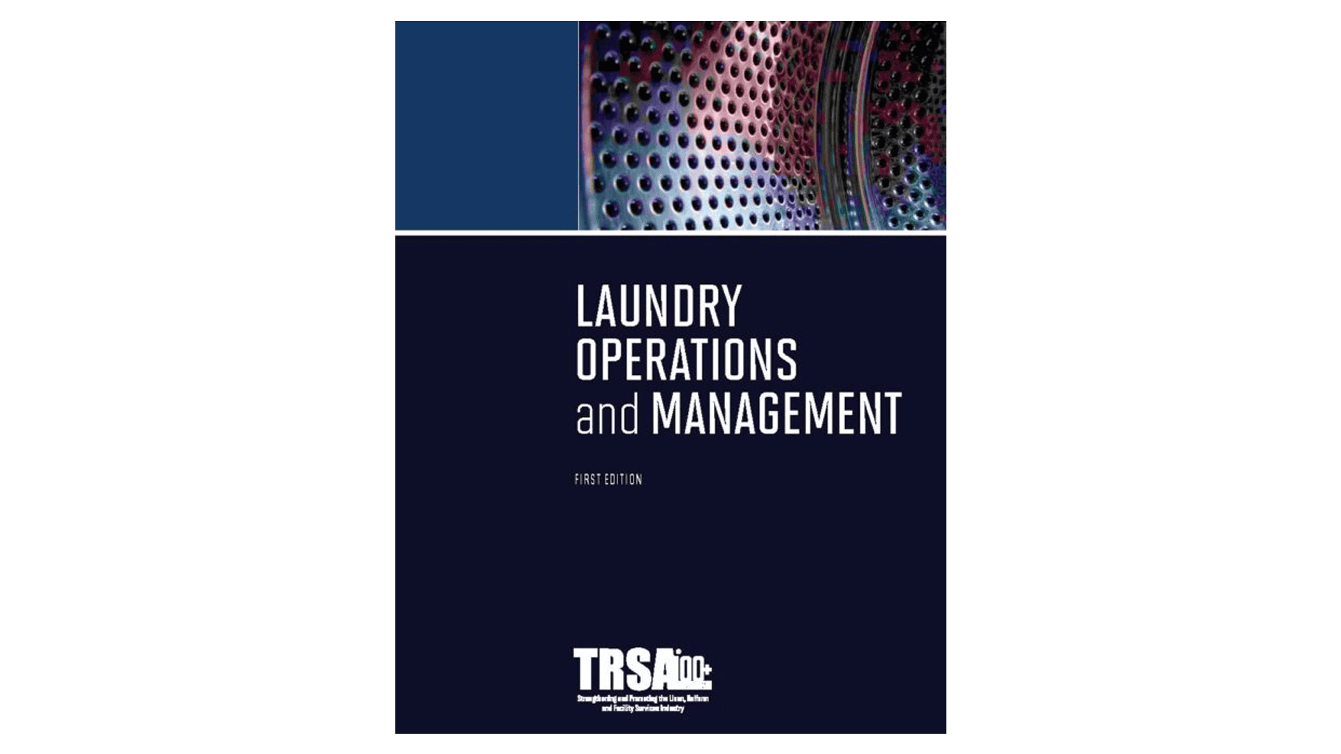 Laundry Operations and Management – Print – Textile Rental Services ...