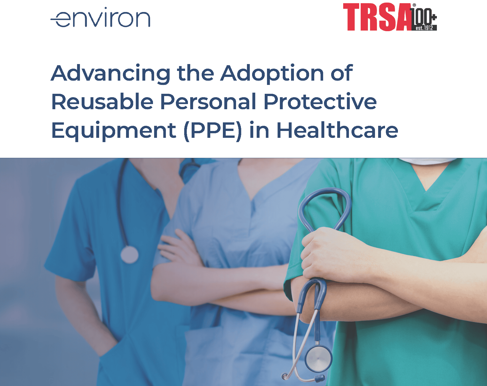 Advancing the Adoption of Reusable Personal Protective Equipment (PPE ...